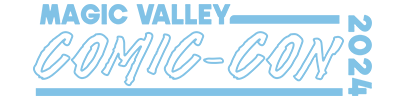 Magic Valley Comic-Con – 2024